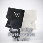 How To Stop Perseverative Behavior - Very Well Mindset