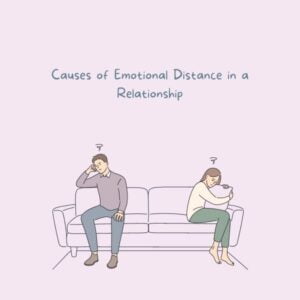 How To Fix Emotional Distance In A Relationship