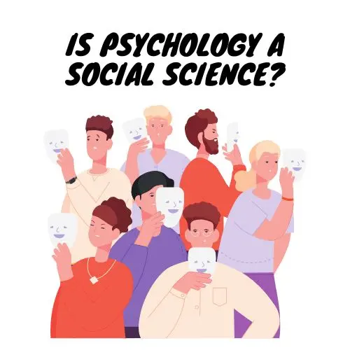 Is Psychology A Social Science? - VeryWell Mindset